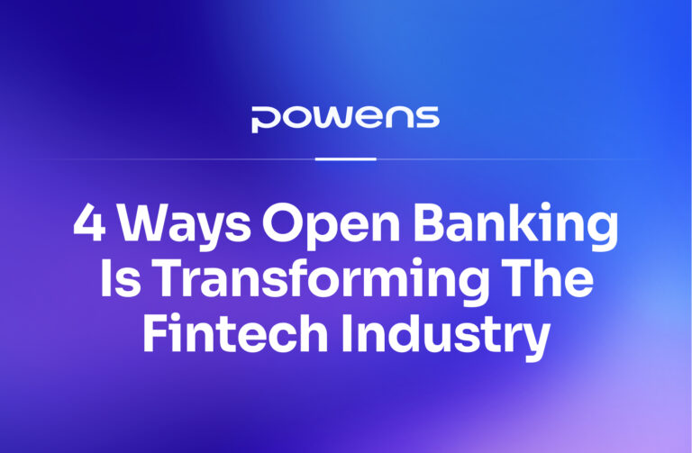 4 Ways Open Banking is Transforming the Fintech Industry - Powens