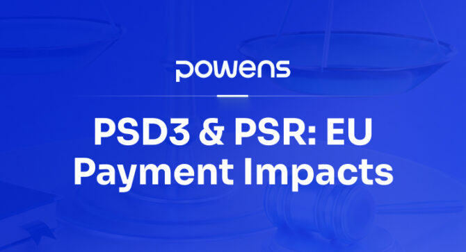 How do PSD3 and PSR impact the EU payments sector? - Powens